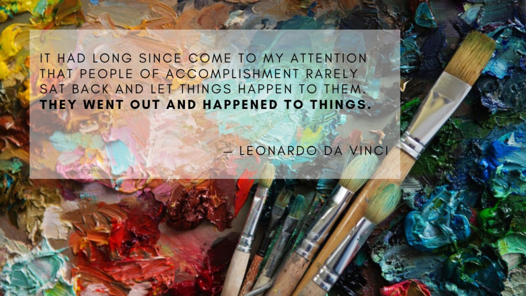 10 Inspirational Quotes To Get Us Creating Our Art Now (Not Later ...